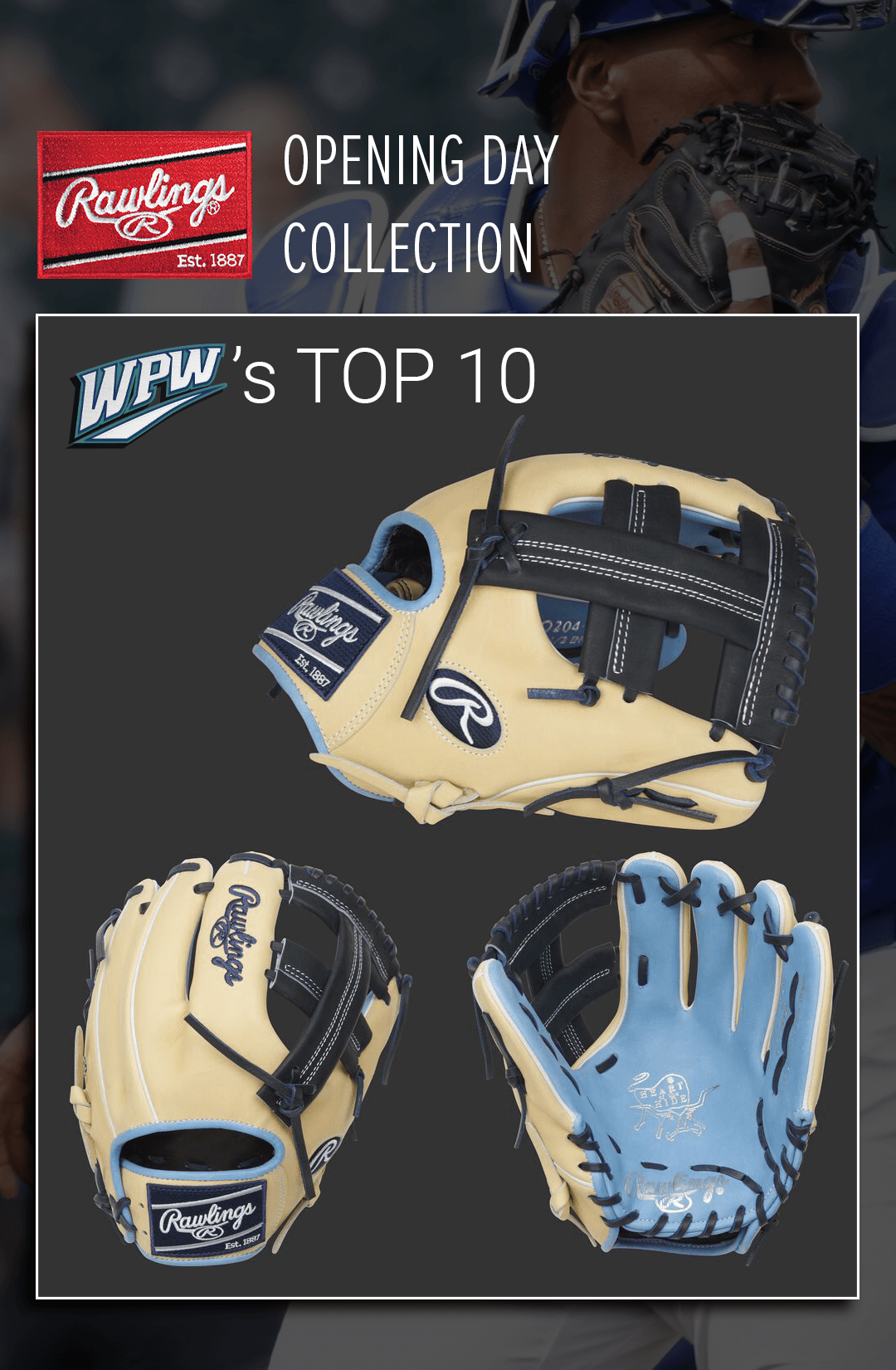 What Pros Wear: WPW Top 10 | Rawlings Opening Day Collection - What ...